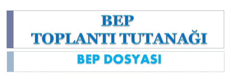 BEP Sene Başı Toplantı Tutanağı ve BEP Dosyası | Sosyal Bilgiler ...